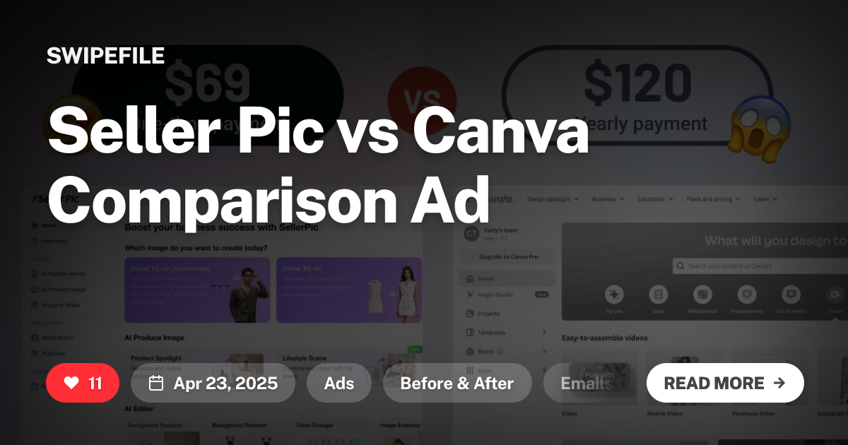 Seller Pic vs Canva Comparison Ad | SwipeFile
