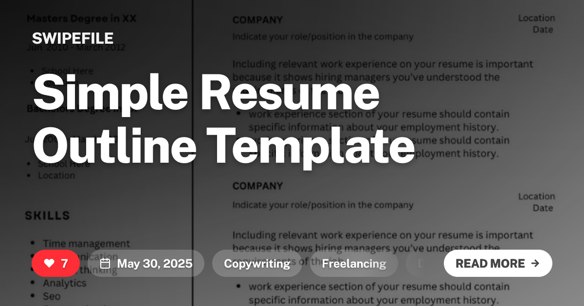 Simple Resume Outline Template | SwipeFile
