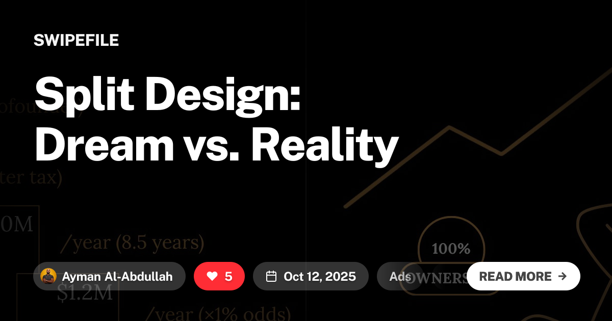 Split Design: Dream vs. Reality | Swipefile