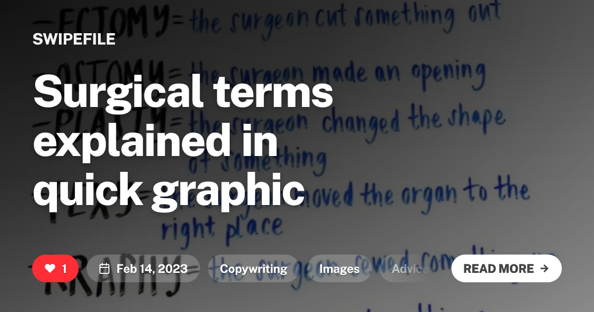 Surgical terms explained in quick graphic | SwipeFile