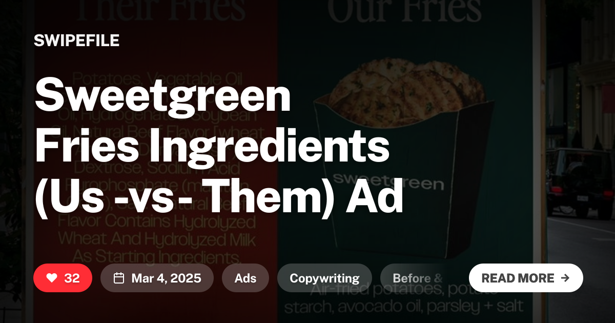 Sweetgreen Fries Ingredients (Us -vs- Them) Ad | SwipeFile