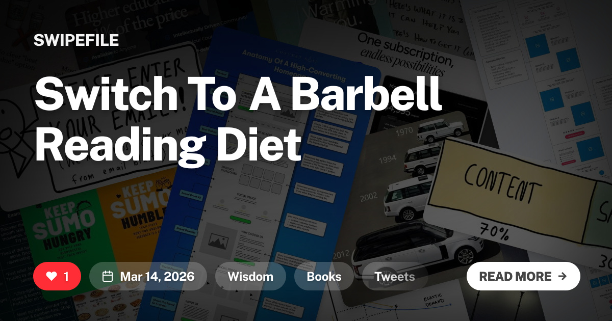 Switch To A Barbell Reading Diet | Swipefile