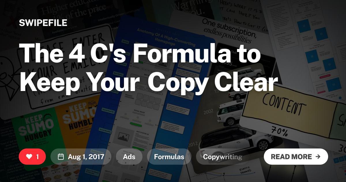 The 4 C's Formula to Keep Your Copy Clear | Swipefile