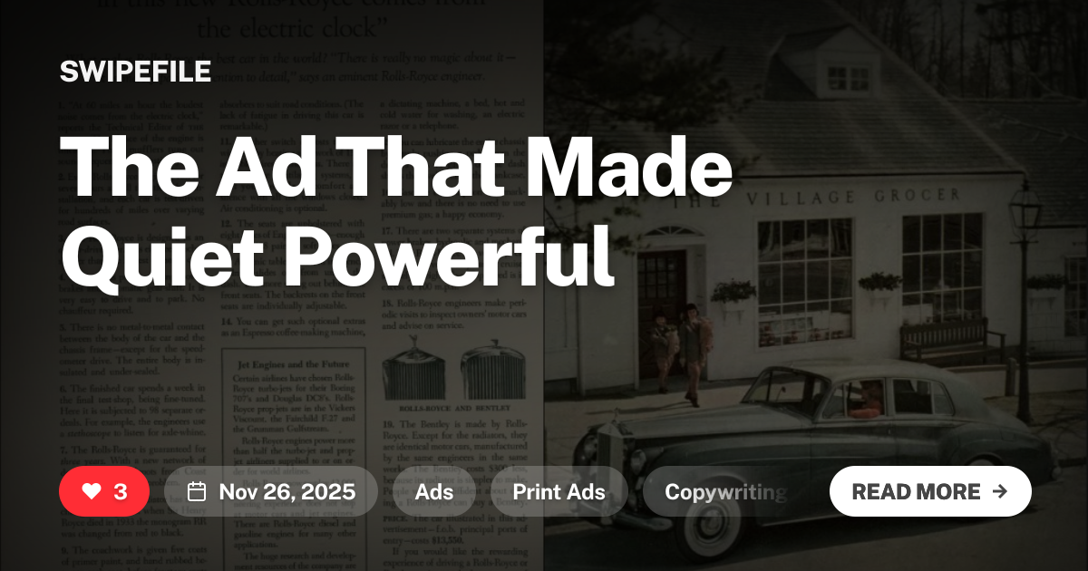 The Ad That Made Quiet Powerful | Swipefile