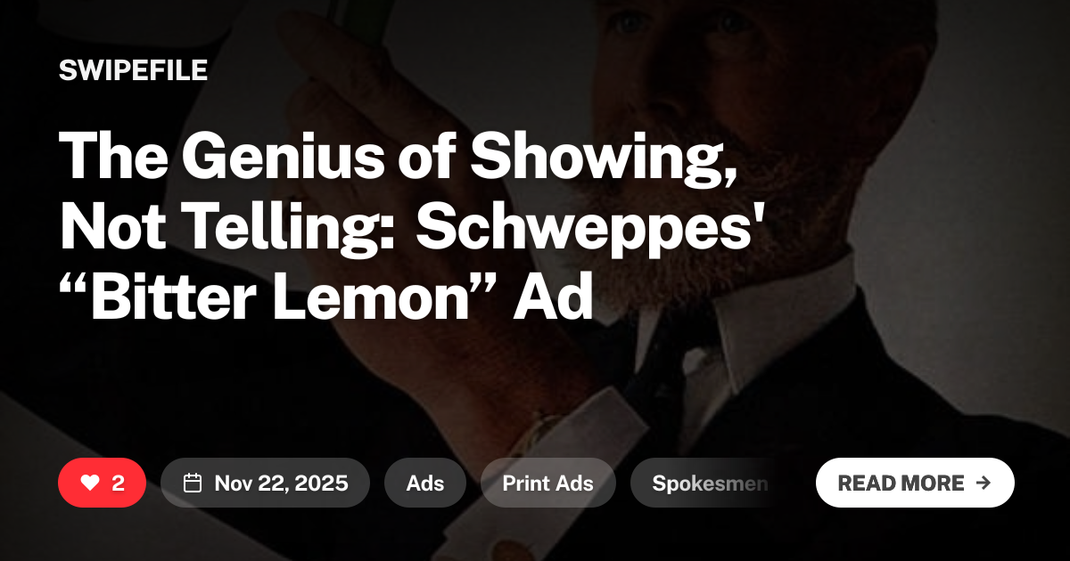 The Genius of Showing, Not Telling: Schweppes' “Bitter Lemon” Ad ...
