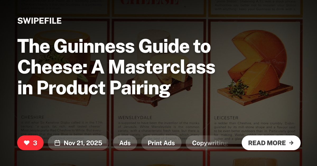 The Guinness Guide to Cheese: A Masterclass in Product Pairing | SwipeFile