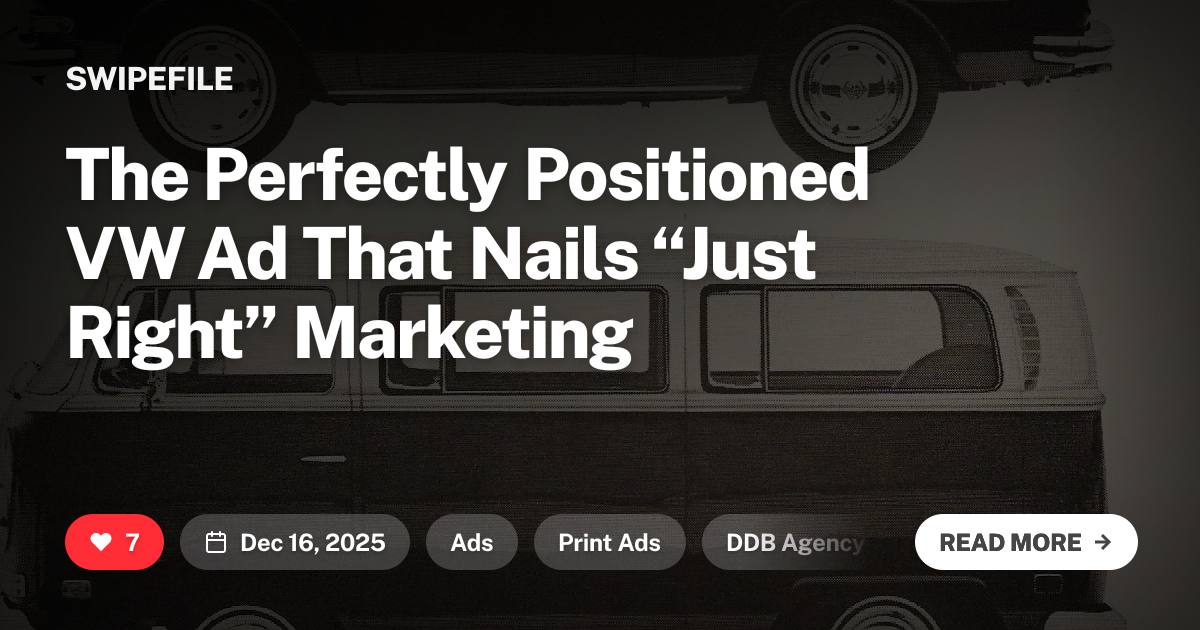The Perfectly Positioned VW Ad That Nails “Just Right” Marketing ...
