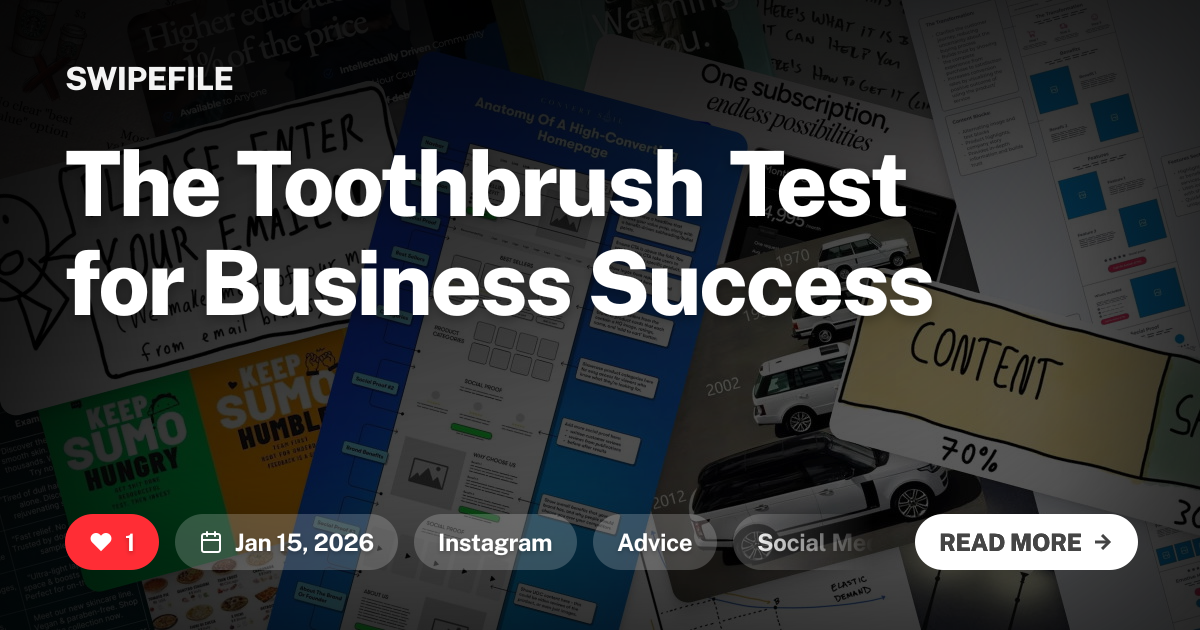 The Toothbrush Test for Business Success | SwipeFile