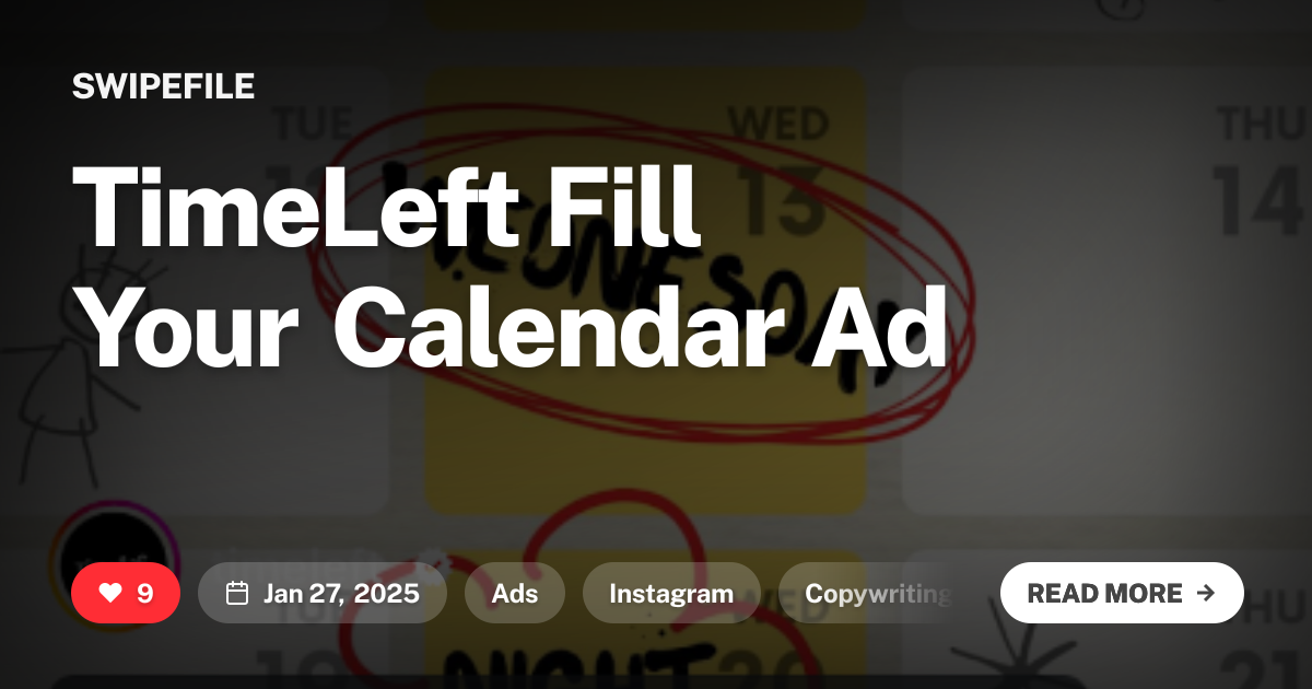 TimeLeft Fill Your Calendar Ad | Swipefile