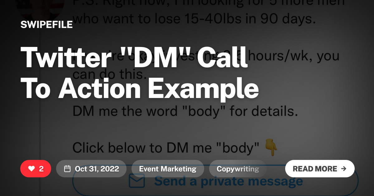 Twitter "DM" Call To Action Example | SwipeFile