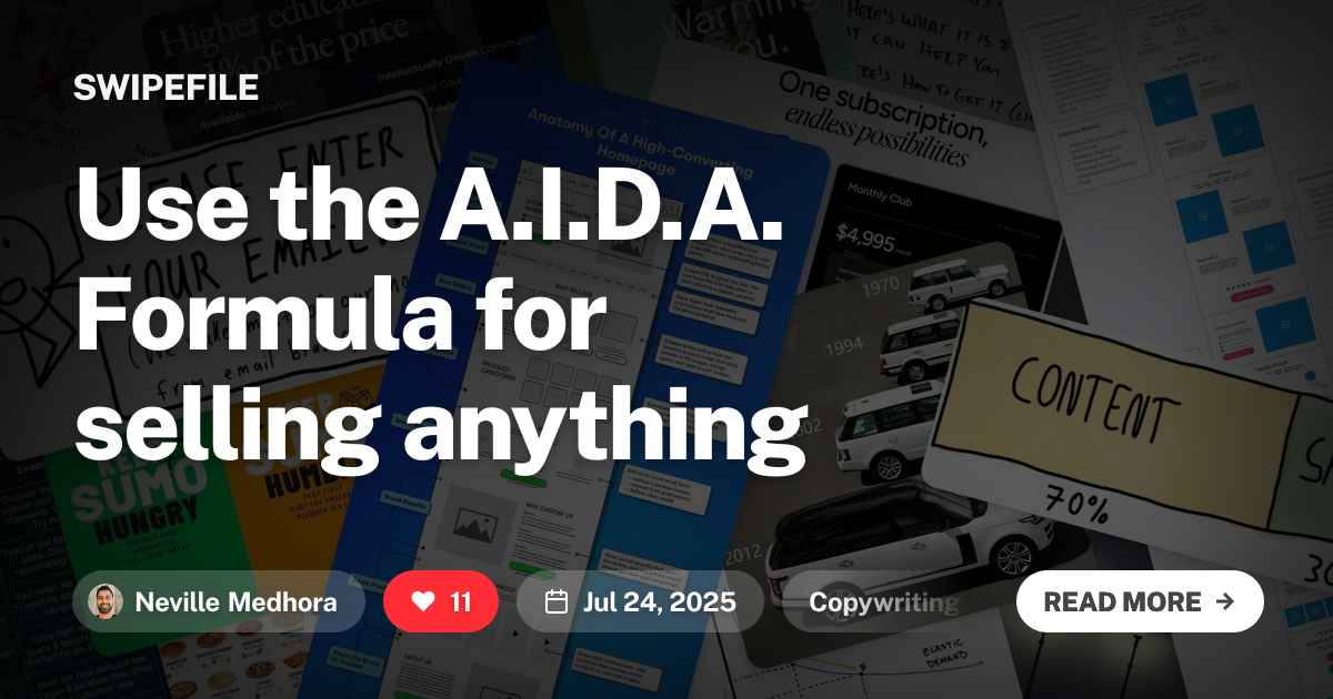 Use the A.I.D.A. Formula for selling anything | SwipeFile