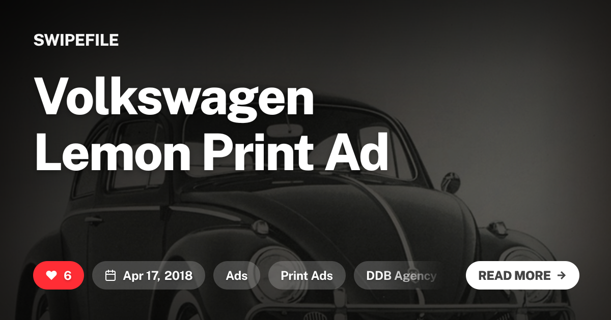 Volkswagen Lemon Print Ad | Swipefile
