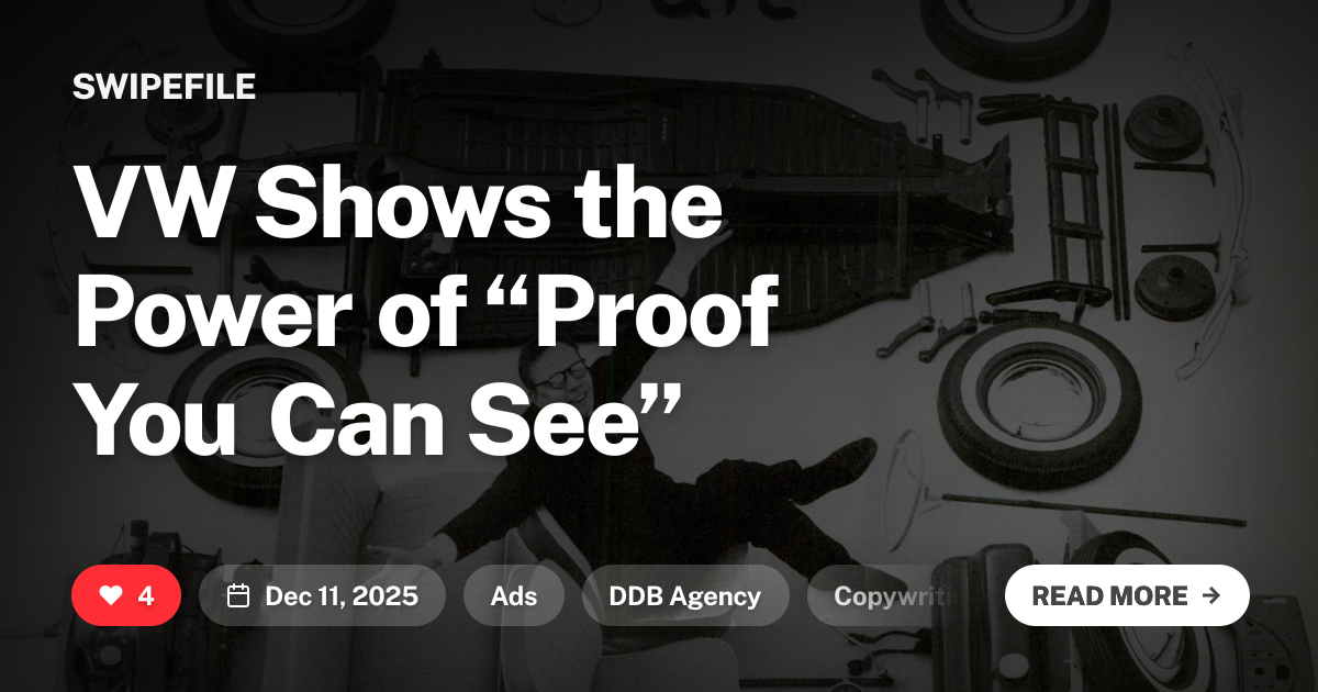 VW Shows the Power of “Proof You Can See” | SwipeFile