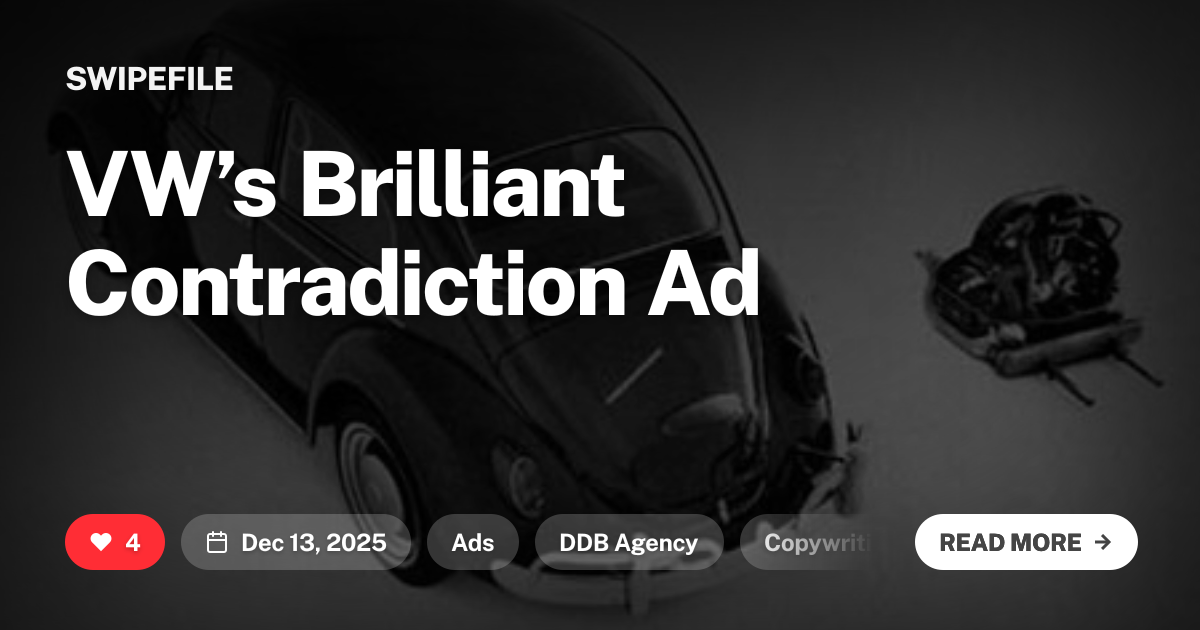 VW’s Brilliant Contradiction Ad | SwipeFile