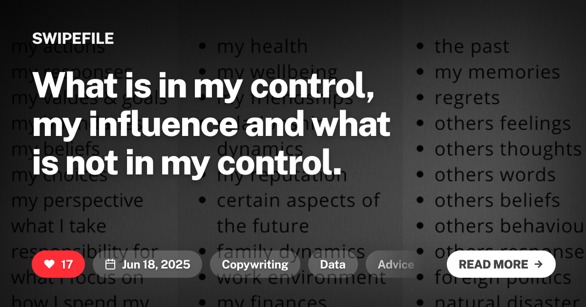 What is in my control, my influence and what is not in my control ...