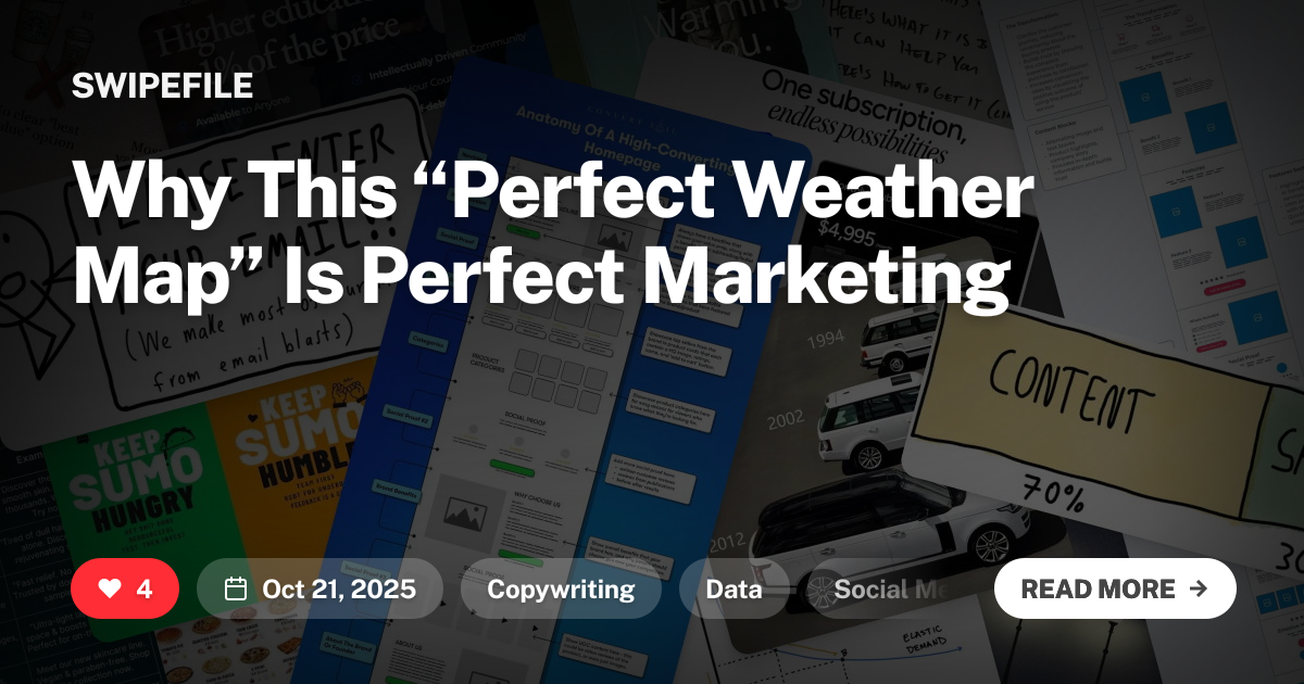 Why This “Perfect Weather Map” Is Perfect Marketing | SwipeFile