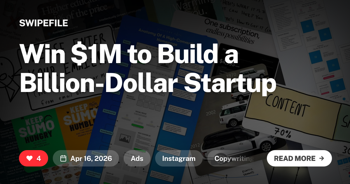 Win $1M to Build a Billion-Dollar Startup | Swipefile